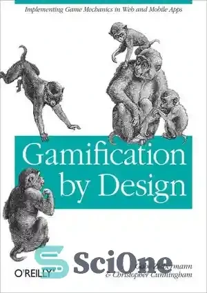 خرید و قیمت دانلود کتاب Gamification by design: implementing game mechanics in web and mobile ...