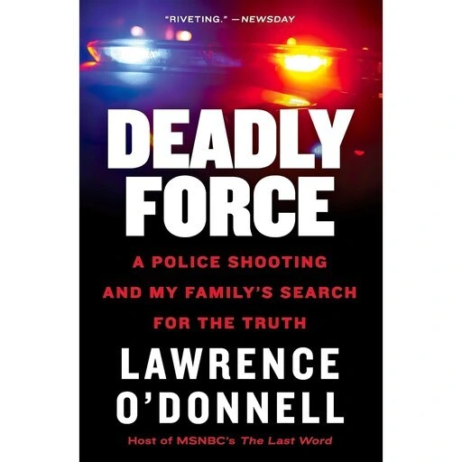خرید و قیمت کتاب زبان اصلی Deadly Force اثر Lawrence ODonnell انتشارات William Morrow | ترب