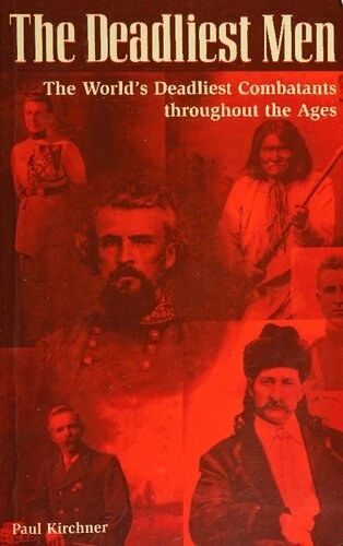 خرید و قیمت دانلود کتاب The Deadliest Men: The World's Deadliest ...