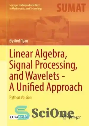 خرید و قیمت دانلود کتاب Linear Algebra, Signal Processing, and Wavelets ...