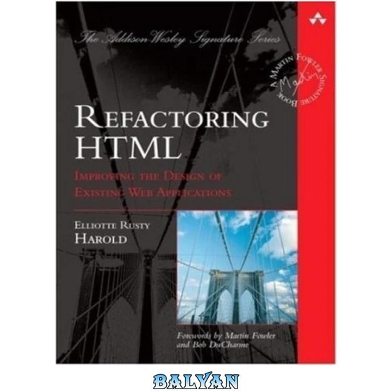 خرید و قیمت دانلود کتاب Safari Books Online: Refactoring HTML ...