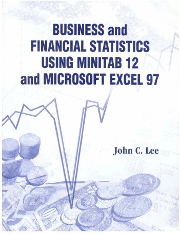 خرید و قیمت دانلود کتاب Business and Financial Statistics Using Minitab 12 and Microsoft Excel ...