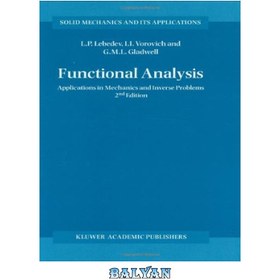 خرید و قیمت دانلود کتاب Functional Analysis: Applications in Mechanics and Inverse Problems | ترب