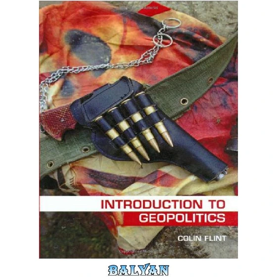 خرید و قیمت دانلود کتاب Introduction to Geopolitics | ترب