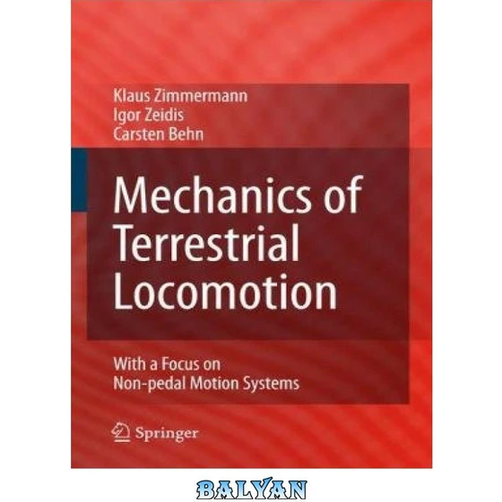 خرید و قیمت دانلود کتاب Mechanics of Terrestrial Locomotion: With a ...