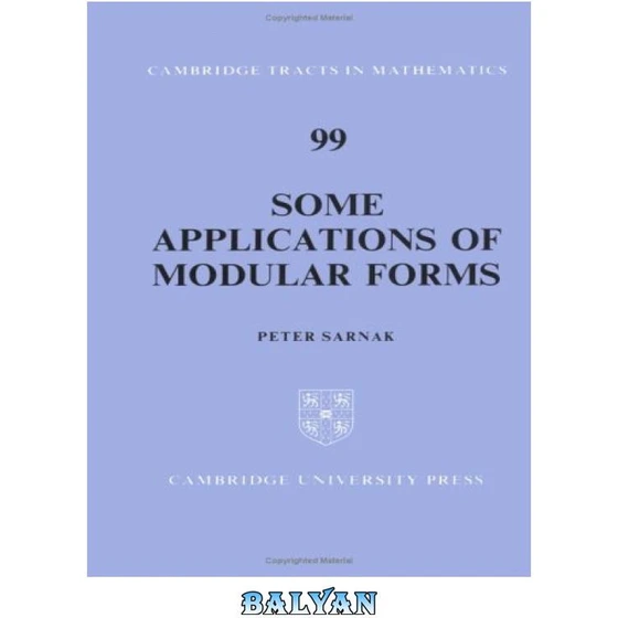 خرید و قیمت دانلود کتاب Some applications of modular forms | ترب