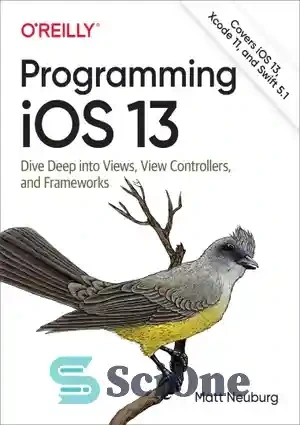 خرید و قیمت دانلود کتاب Programming IOS 13 Dive Deep into Views, View Controllers, and ...