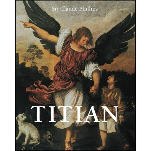 خرید و قیمت کتاب زبان اصلی Titian اثر Claude Phillips | ترب