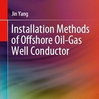 خرید و قیمت Installation Methods of Offshore Oil-Gas Well Conductor | ترب