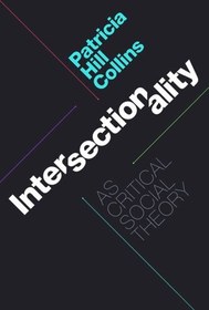 خرید و قیمت دانلود کتاب Intersectionality as Critical Social Theory ...