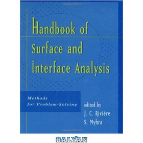 خرید و قیمت دانلود کتاب Handbook of surface and interface analysis - methods for problem solving ...