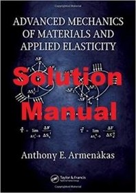 خرید و قیمت Solution Manual for Advanced Mechanics of Materials and Applied Elasticity – Anthony ...