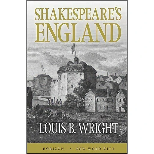 خرید و قیمت کتاب زبان اصلی Shakespeares England اثر Louis B Wright | ترب