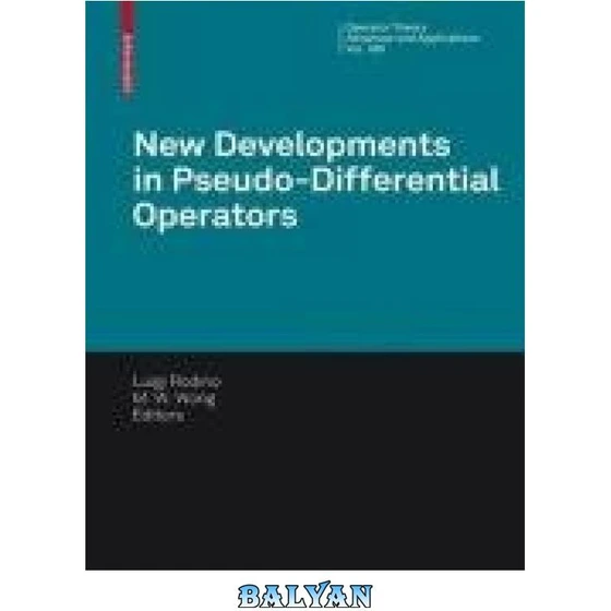 خرید و قیمت دانلود کتاب New Developments In Pseudo Differential Operators Isaac Group In Pseudo