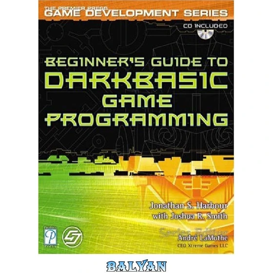 خرید و قیمت دانلود کتاب Beginner's Guide to DarkBASIC Game Programming ...