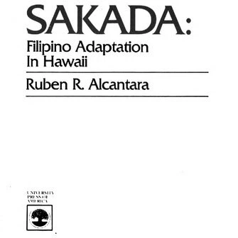خرید و قیمت دانلود کتاب Sakada: Filipino Adaptation in Hawaii 1981 | ترب