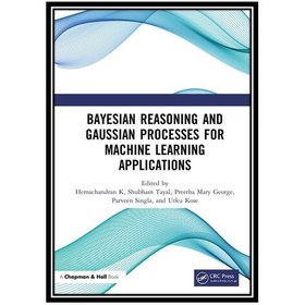 خرید و قیمت کتاب Bayesian Reasoning and Gaussian Processes for Machine ...
