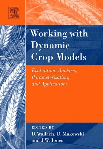 خرید و قیمت دانلود کتاب Working With Dynamic Crop Models Evaluation Analysis Parameterization