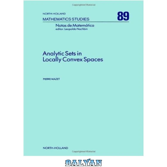 خرید و قیمت دانلود کتاب Analytic Sets In Locally Convex Spaces ترب