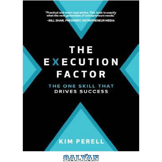 خرید و قیمت دانلود کتاب The Execution Factor: The One Skill That Drives ...