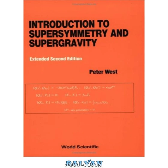 خرید و قیمت دانلود کتاب Introduction to Supersymmetry and Supergravity ...