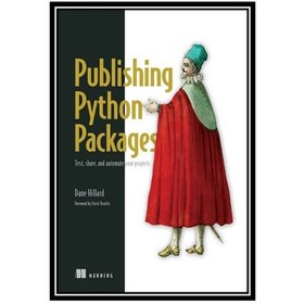خرید و قیمت کتاب Publishing Python Packages | ترب