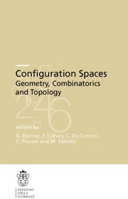 خرید و قیمت دانلود کتاب Configuration Spaces: Geometry, Combinatorics and Topology ویرایش 1 | ترب