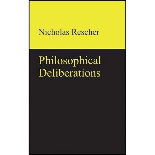 خرید و قیمت کتاب زبان اصلی Philosophical Deliberations اثر Nicholas Rescher | ترب