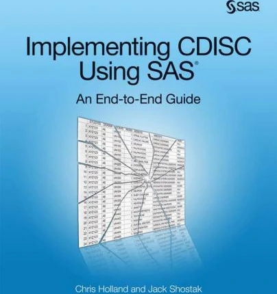 خرید و قیمت دانلود کتاب Implementing CDISC Using SAS: An End-to-End Guide | ترب