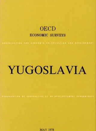 خرید و قیمت دانلود کتاب OECD Economic Surveys : Yugoslavia 1978. | ترب
