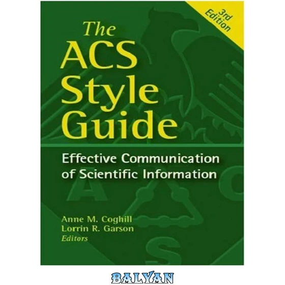 خرید و قیمت دانلود کتاب The ACS Style Guide: Effective Communication of ...