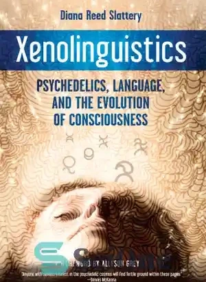 خرید و قیمت دانلود کتاب Xenolinguistics: Psychedelics, Language, and ...