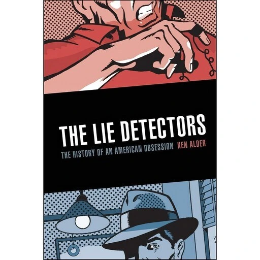 خرید و قیمت کتاب زبان اصلی The Lie Detectors اثر Ken Alder | ترب