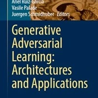 خرید و قیمت Generative Adversarial Learning: Architectures and Applications | ترب