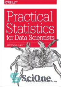خرید و قیمت دانلود کتاب Practical statistics for data scientists: 50 ...