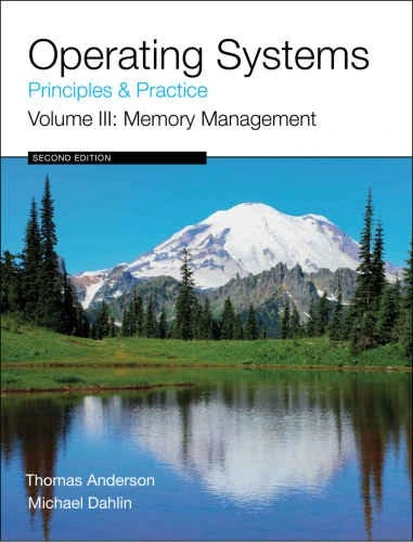 خرید و قیمت دانلود کتاب Operating Systems: Principles and Practice, Vol. 3: Memory Management ...
