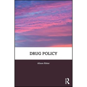 خرید و قیمت کتاب زبان اصلی Drug Policy اثر Alison Ritter | ترب