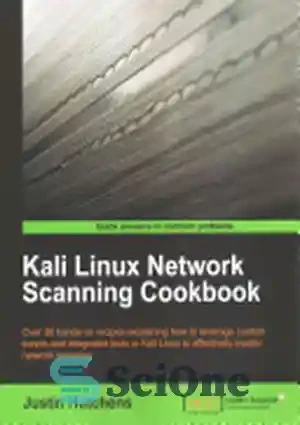 خرید و قیمت دانلود کتاب Kali Linux Network Scanning Cookbook - کتاب ...
