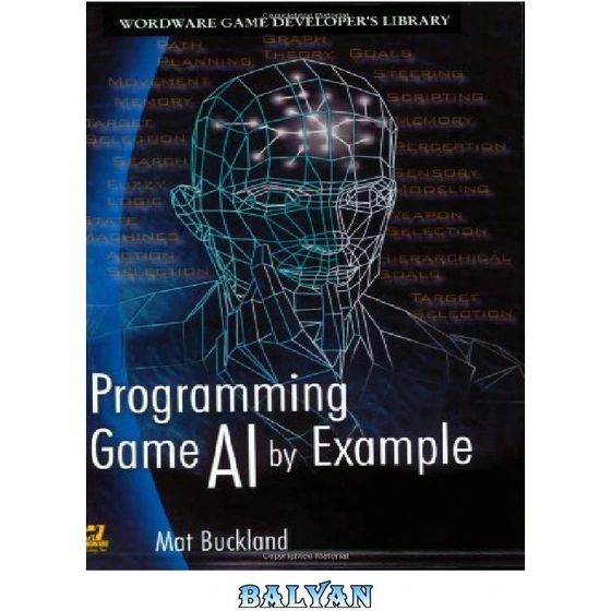 خرید و قیمت دانلود کتاب Programming Game Ai By Example ترب