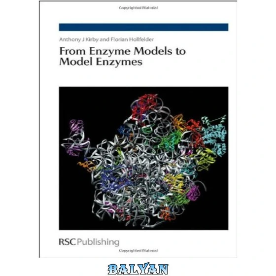 خرید و قیمت دانلود کتاب From Enzyme Models to Model Enzymes | ترب