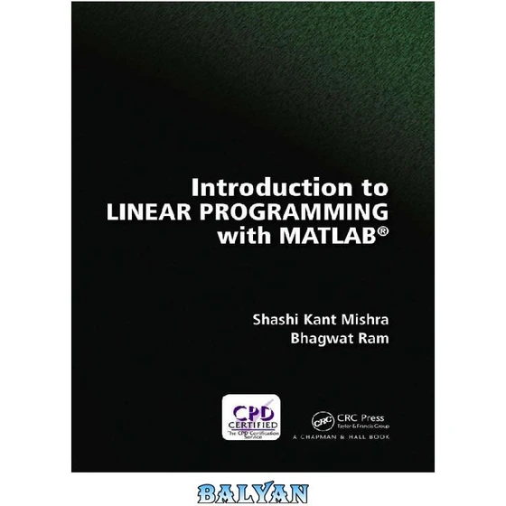 خرید و قیمت دانلود کتاب Introduction To Linear Programming With Matlab