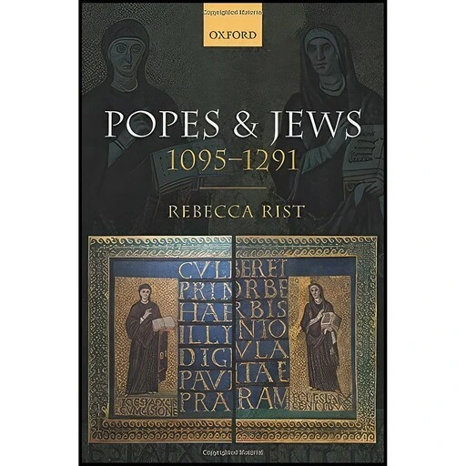خرید و قیمت کتاب زبان اصلی Popes and Jews اثر Rebecca Rist | ترب