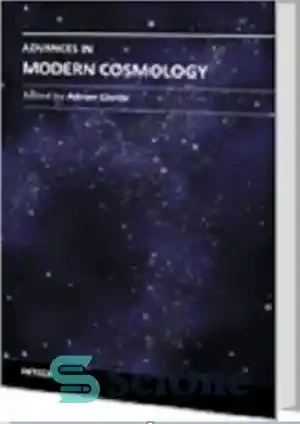 خرید و قیمت دانلود کتاب Advances in Modern Cosmology – پیشرفت در کیهان شناسی مدرن | ترب