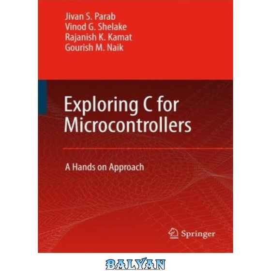 خرید و قیمت دانلود کتاب Exploring C For Microcontrollers A Hands On