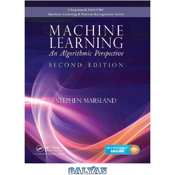 خرید و قیمت دانلود کتاب Machine Learning An Algorithmic Perspective
