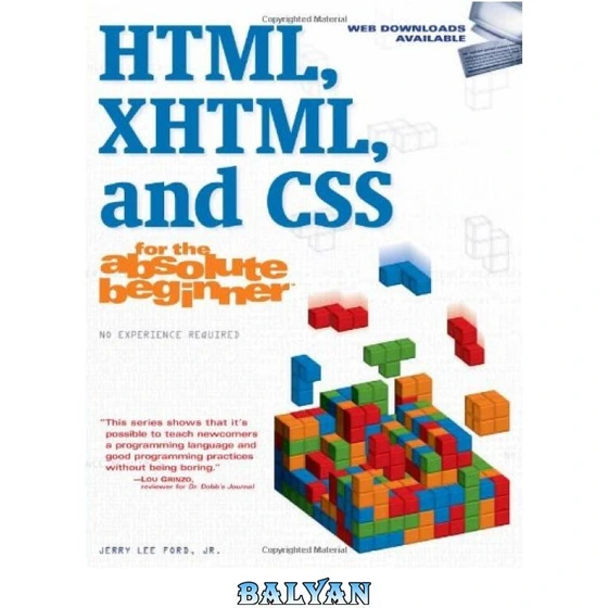 خرید و قیمت دانلود کتاب HTML, XHTML, and CSS For The Absolute Beginner ...