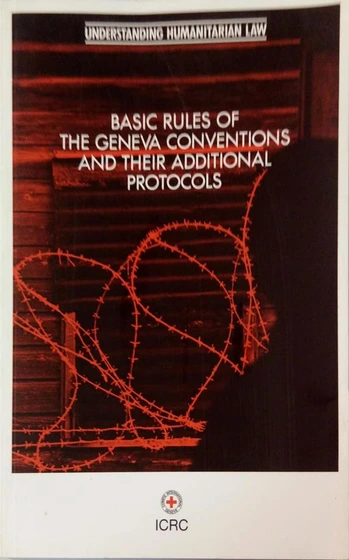خرید و قیمت BASIC RULES OF THE GENEVA CONVENTIONS AND THEIR ADDITIONAL ...