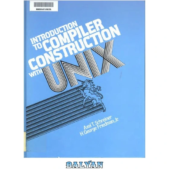 خرید و قیمت دانلود کتاب Introduction To Compiler Construction With Unix