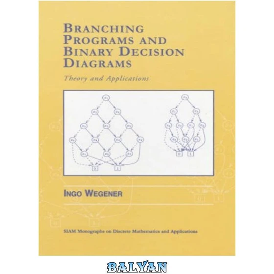 خرید و قیمت دانلود کتاب Branching Programs And Binary Decision Diagrams Theory And Applications