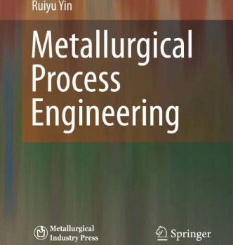 خرید و قیمت دانلود کتاب Metallurgical Process Engineering [1st Edition ...